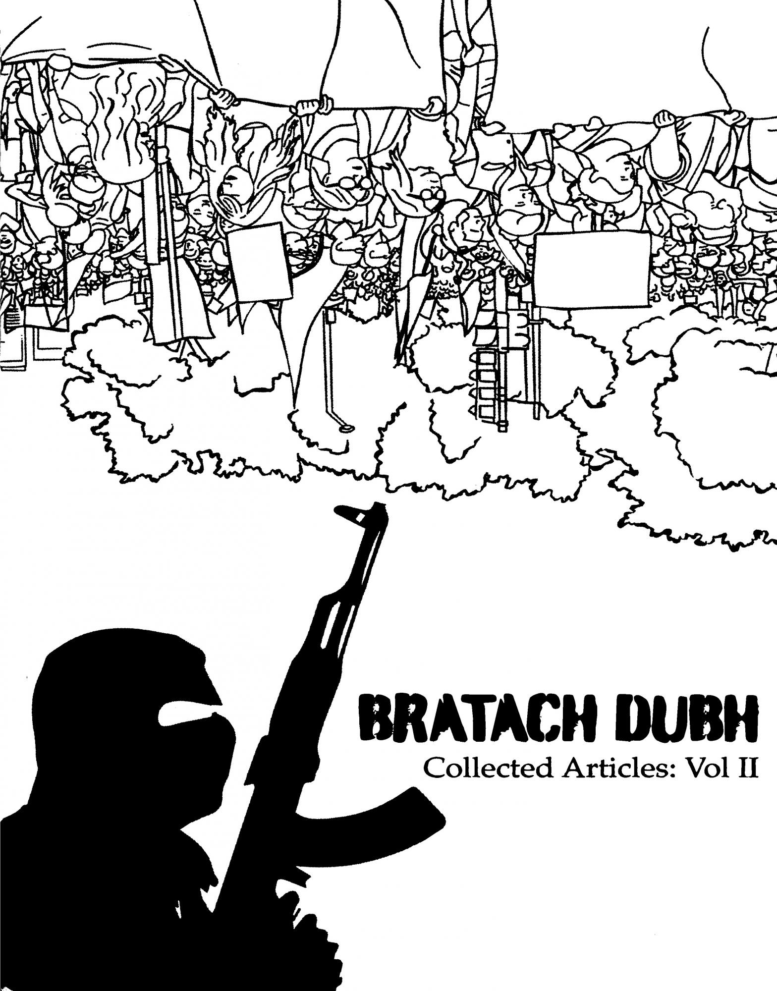 Bratach Dubh: Collected Articles, Volume 2 | libcom.org